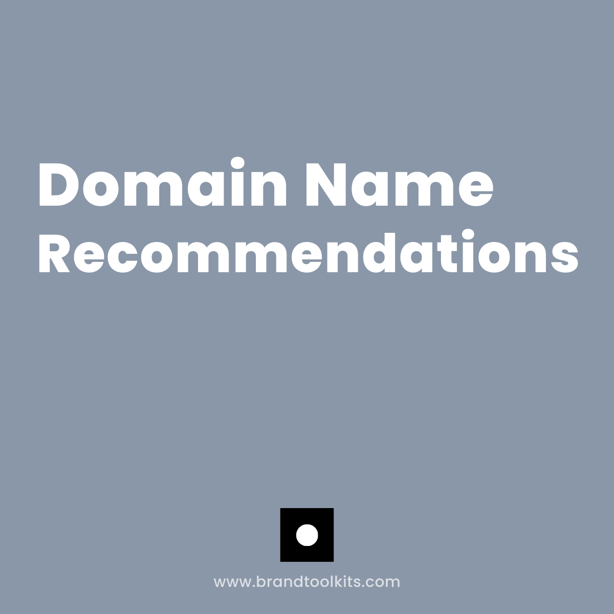 Domain Name Recommendations - Brand Builder Toolkits by Virtuallinda
